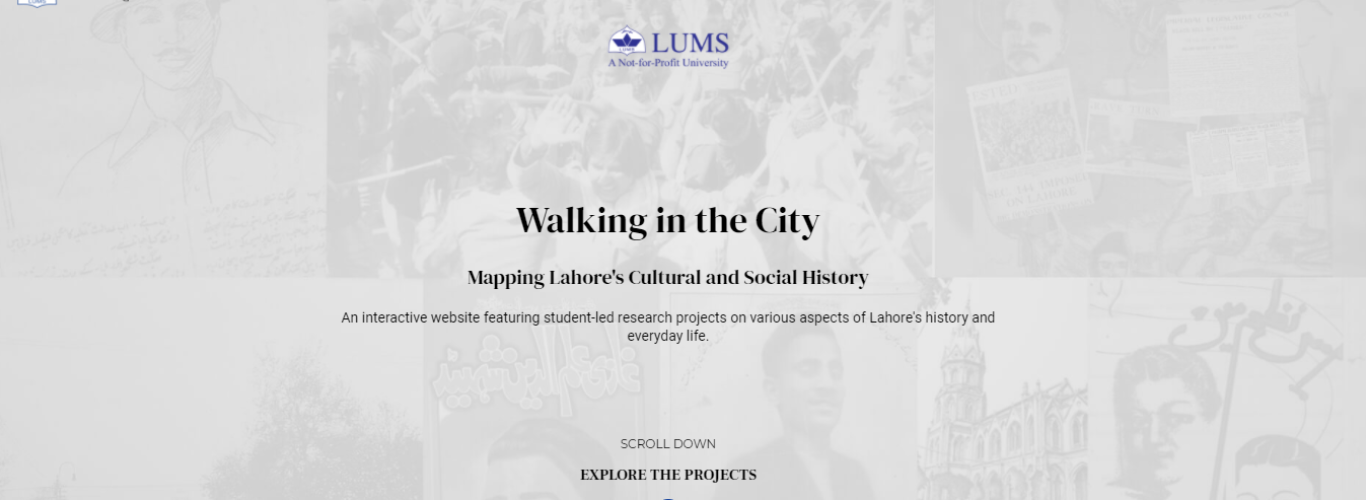 An Ode to Lahore by the LUMS Digital Archives | Welcome to LUMS